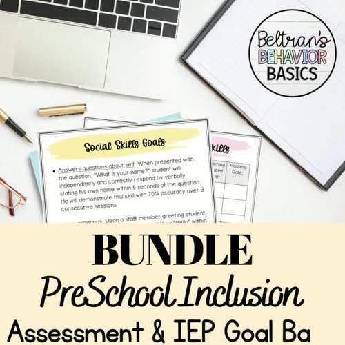 Bundle Preschool Inclusion Skill Assessment and IEP Goal Bank Special ...