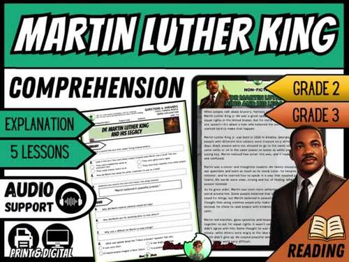 Dr Martin Luther King Jr and His Legacy | Reading Comprehension | Grade 2/3