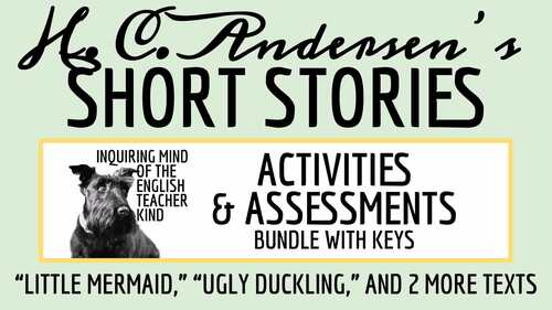 Hans Christian Andersen's Stories - Quizzes and Analysis Activities ...