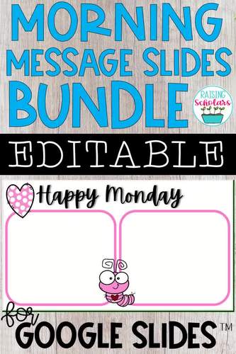 Morning Message Slides BUNDLE Google Slides by Raising Scholars | TpT