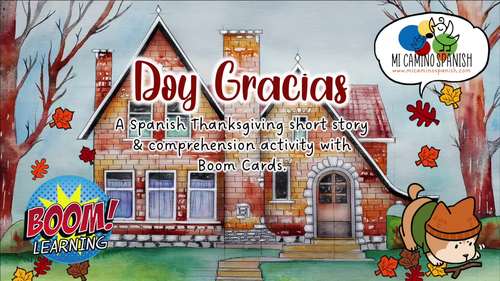 ¡Doy Gracias! (Thanksgiving Spanish Animated Story & Comprehension Boom ...