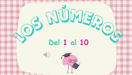 The Numbers from 1 to 10 in Spanish, with Audio by Future Bilinguals