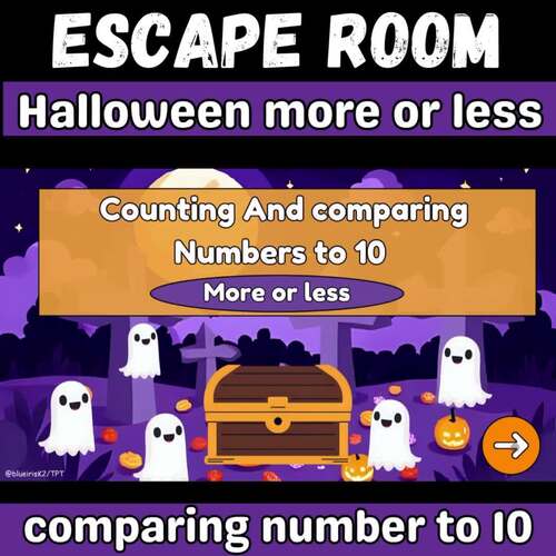 Halloween Escape Room More or Less Count and Compare Numbers to 10 ...