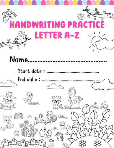Handwriting Adventure: A-Z Letters for Kids. by Naruemol Tubtimtong