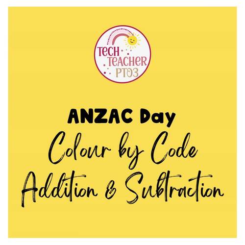 ANZAC Day Colour by Code Addition and Subtraction to 20 | First Grade Maths