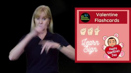 ASL Valentine Flashcards Sign Language by ASL Teaching Resources