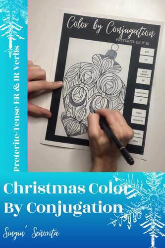 Preterite ER & IR Verbs Christmas Color By Conjugation by SinginSeñorita