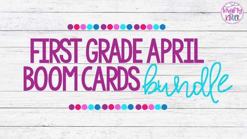 April Boom Cards for First Grade by Krafty In Kinder Shop | TpT