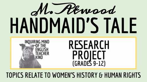 The Handmaid's Tale Research Project on Women's History and Human Rights
