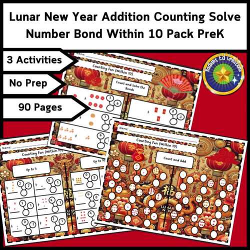 Lunar New Year Addition Counting Solve Number Bond Within 10 Pack PreK