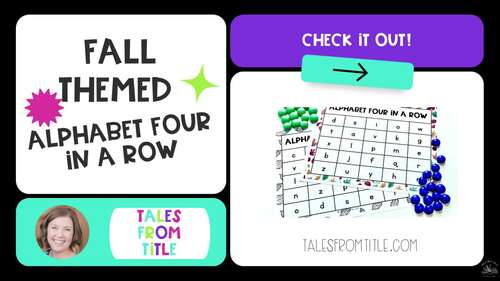Fall Letter ID & Sounds Four in a Row Game by Tales from Title | TPT