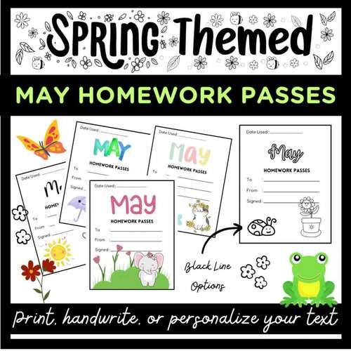 Homework Pass EDITABLE - May Homework | Spring Themed by Storekum