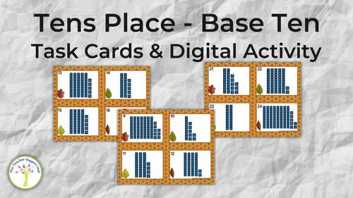 Base Ten Place Value Tens Place Print and Digital Task Cards and Game ...