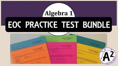 Algebra 1 Eoc Practice Test Bundle By Amazing Algebra Tpt