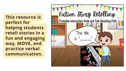 RETELLING A FICTION STORY: Printable Interactive Walk and Talk ...