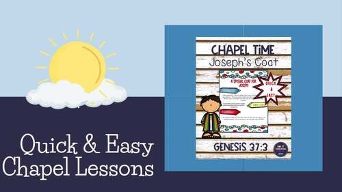 Chapel time- Joseph's Coat / Bible Lesson / Christian Activities