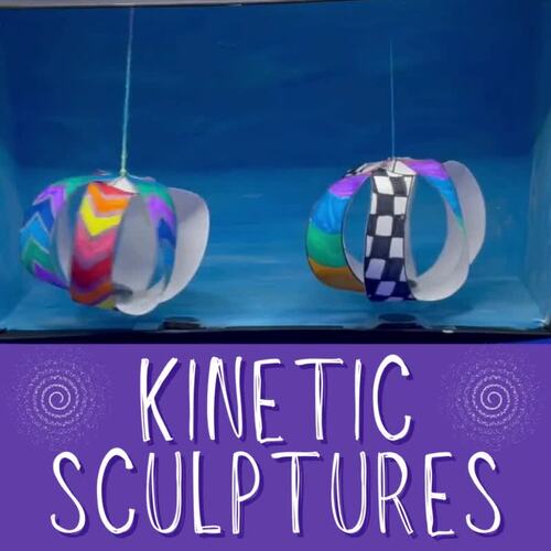 FORCES in ART – Science in Art Lessons – Kinetic Art Project - STEAM
