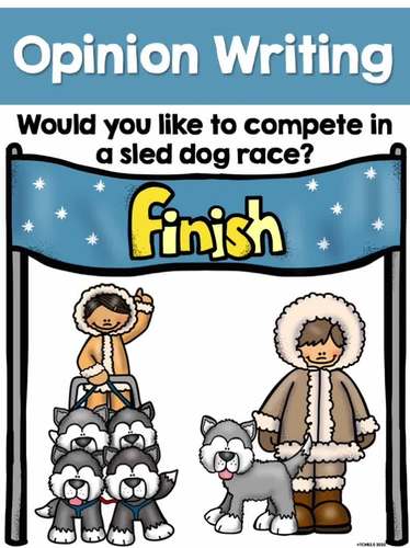 Opinion Writing Sled Dog Racing by TCHR2.0 | TPT