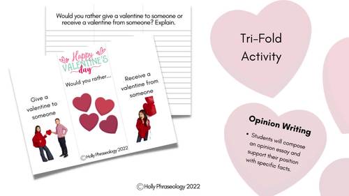 Valentine's Day Opinion Writing by Holly Phraseology | TPT