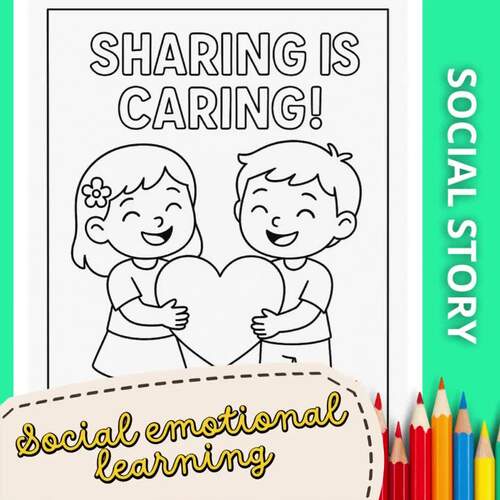 Sharing Social Story Coloring Book | SEL Activities for grades K, 1, 2, 3