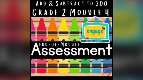 EngageNY Grade 2 Module 4 Assessment – End-of-Module by Serendipity ...