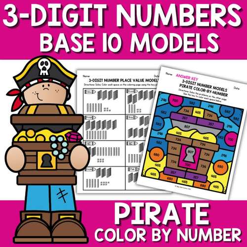 3 Digit Place Value Base 10 Models | Pirate Theme Color by Number ...