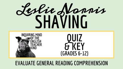 "Shaving" by Leslie Norris Quiz and Answer Key (Coming-of-Age Short Story)