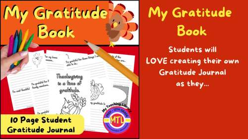 Student Gratitude Book | Thanksgiving by My Teaching Library | TPT