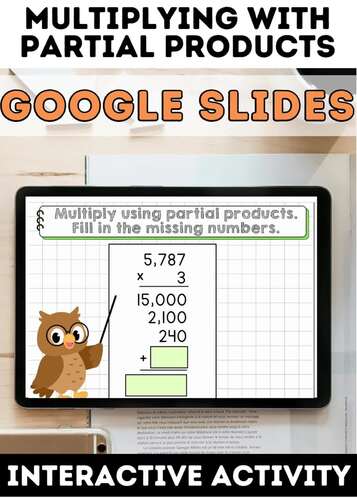 Multiplying with Partial Products | Google Slides™ | 2 and 3-Digit Practice
