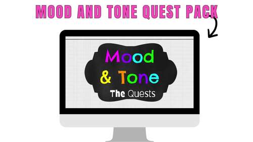 Mood and Tone Activity Quest Pack for Middle School - Rigorous and In-Depth
