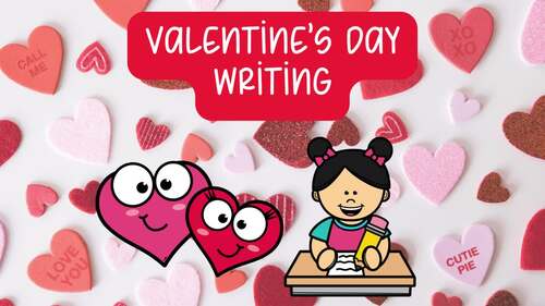All About Valentine's Day Writing Activities PreK Kindergarten First TK ...