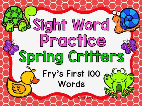 Sight Word Practice Video, Fry's First 100, Spring Critters | TPT