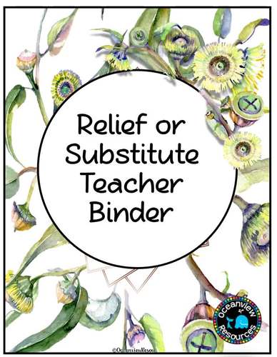 Sub Binder, Relief Teacher Binder - Eucalyptus Design by Oceanview ...