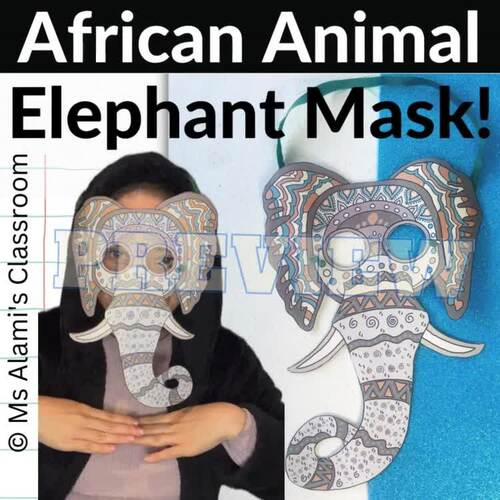 Book Week 2024 African Animal Mask Elephant by Ms Alami's Classroom