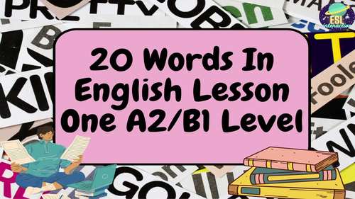 Vocabulary Builder ESL/ELL PowerPoint Lesson for A2/B1 Level Students