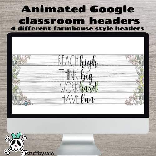 Animated: Google Classroom Headers: Rustic Farmhouse by Stuff by Sam