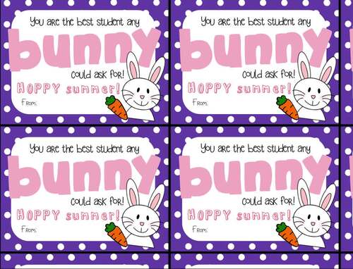 Bunny-Themed End of Year (EOY) Gift Tag- You're the best student any ...
