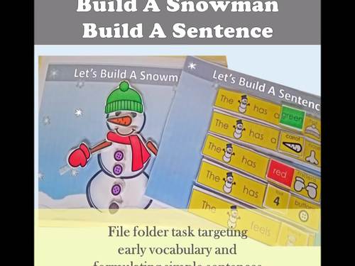 Build A Snowman Build A Sentence File Folder by speech2teach | TpT