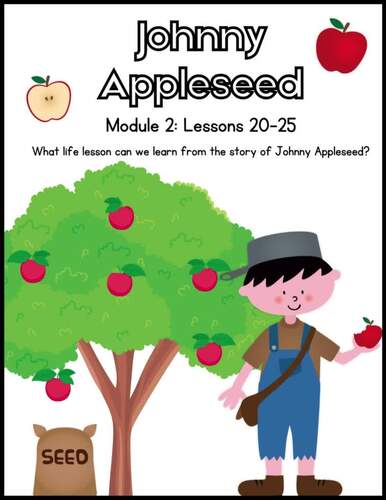 Johnny Appleseed Student Workbook aligned w/ Wit and Wisdom lessons 20-25