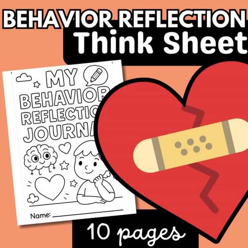 Think Sheet Behavior Reflection – Restorative Practice SEL Journal (PBIS) K-3