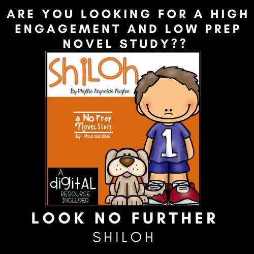 Shiloh Novel Study and DIGITAL Resource by Third and Goal | TPT