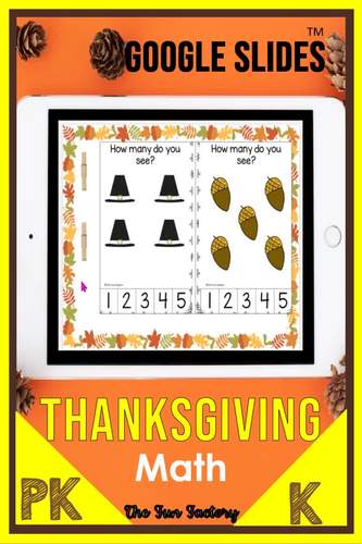 Digital Thanksgiving Math Activities for Google Slides™ PK and Kinder