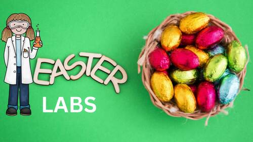 Easter Activities for Middle and High School Students Key Science Concepts