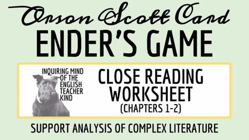 Ender's Game Chapters 1 and 2 Close Reading Analysis Worksheet (Printable)