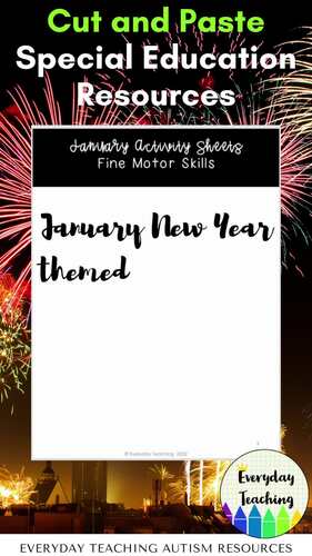 January New Year Activities Fine Motor Worksheets: Special Education ...