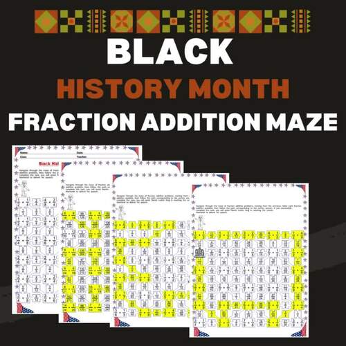 Black History Month Fun Addition Fraction Maze Unlike Denominators No ...