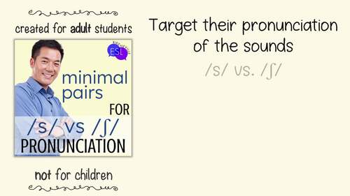 S vs. SH Minimal Pairs – Pronunciation Presentation & Activities for ...