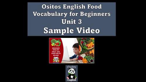 Beginner ESL: Food Unit 3 - Fruit and Vegetable Review by Ositos English