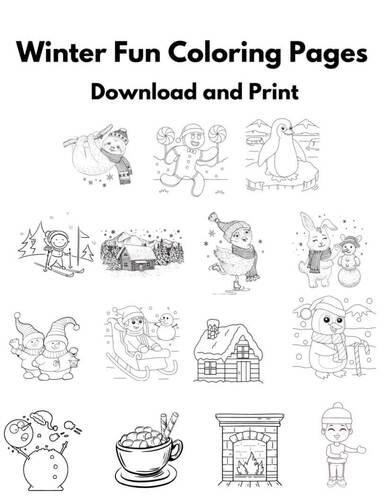 Winter Fun, 15 Coloring Pages PLUS/Winter Fun Activities | TPT