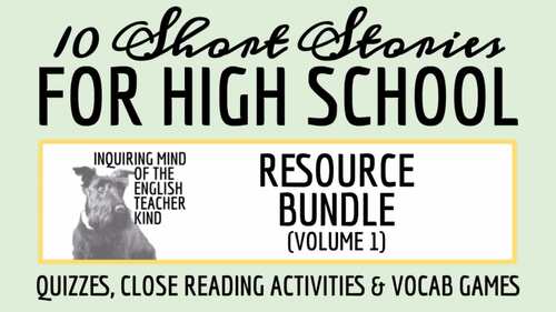High School Short Story Quizzes, Worksheets, Vocabulary Games, and Test ...